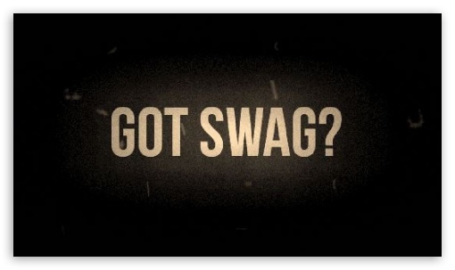 Got SWAG UltraHD Wallpaper for 4K UHD TV & Desktop : Smartphone & Tablet Devices